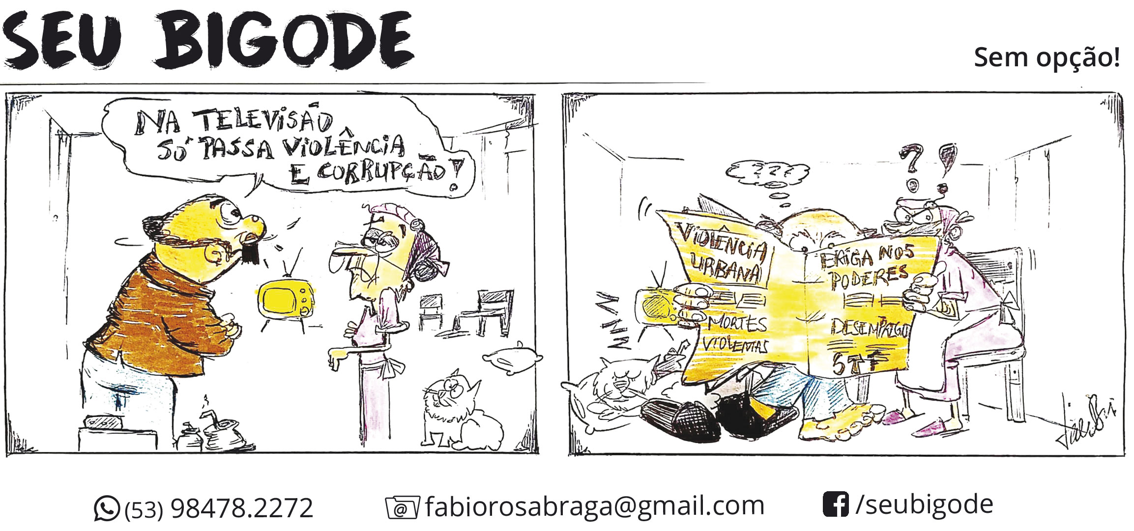 Sem opção! | Jornal Tradição Regional